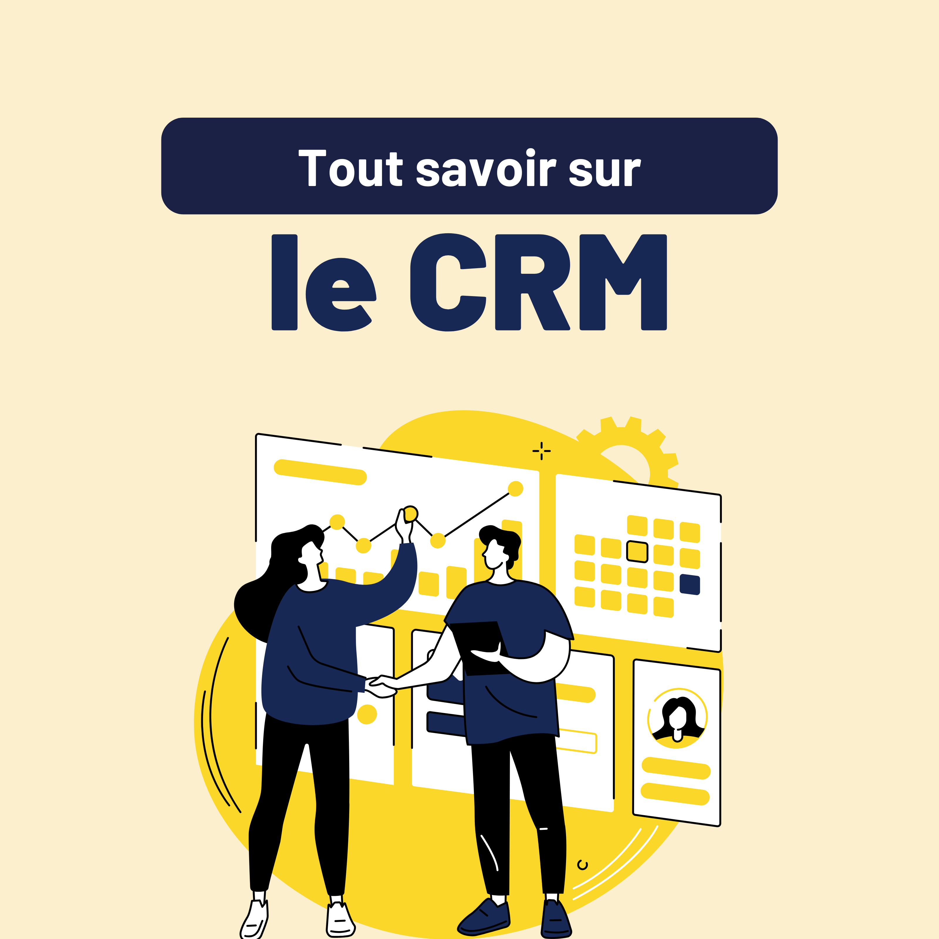 CRM – Piloter la relation client : avantages, outils et mise en place